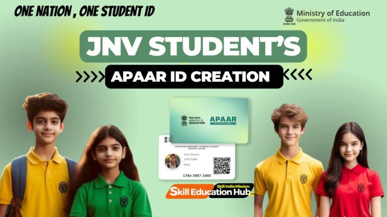 APAAR ID Creation Process for JNV Students : A Step-by-Step Guide for ...